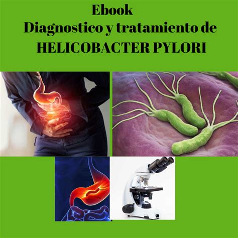 DIAGNOSTICO Y TRATAMIENTO DE HELICOBACTER PYLORI Franklin Lenin