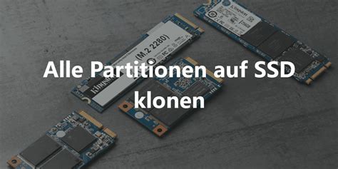 Alle Partitionen Auf SSD Klonen Mit Secure Boot