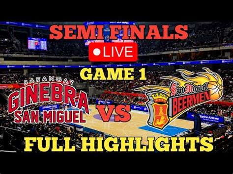 SAN MIGUEL VS BRGY GINEBRA FULL HIGHLIGHTS PBA HIGHLIGHTS PBA