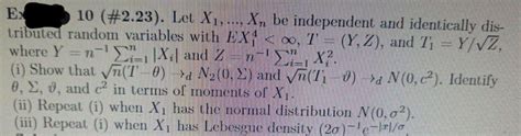 solved ex 10 2 23 let x1 … xn be independent and