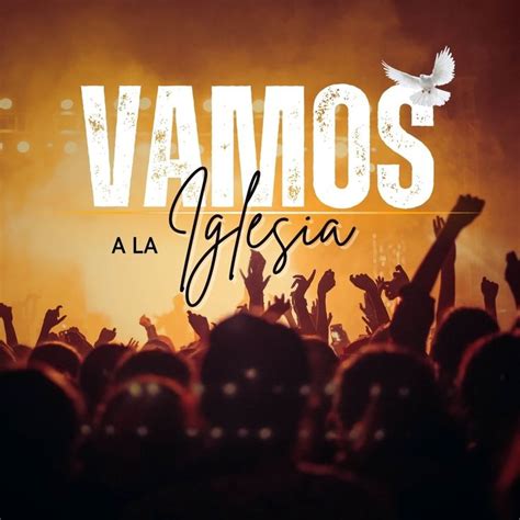 Im Genes Cristianas De Vamos Al Culto Vamos A La Iglesia