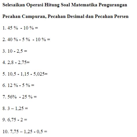 Soal Matematika Kelas 5 Pengurangan Pecahan Campuran Pecahan Desimal