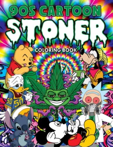 90 S Cartoon Stoner Coloring Book Weed Coloring Book With 30 Trippy