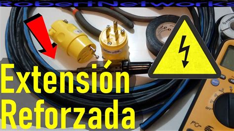 Como Hacer Una Extensión Eléctrica Reforzada y Potente De Uso Rudo