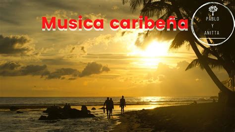 Musica caribeña YouTube