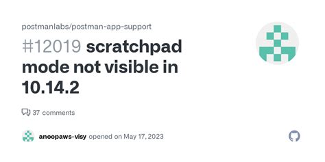 Scratchpad Mode Not Visible In Issue Postmanlabs