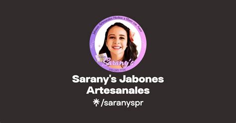 Sarany S Jabones Artesanales Instagram Facebook TikTok Linktree