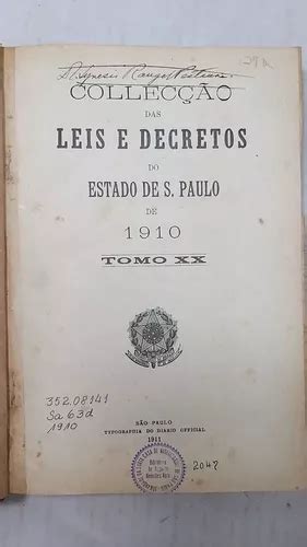 Collec O Leis Decretos Do Estado De S Paulo De Tomo Xx