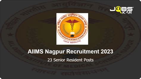 AIIMS Nagpur Recruitment 2023 Apply Online For 23 Senior Resident Posts