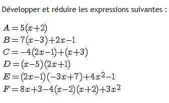 développer et réduire les expressions suivantes 4eme