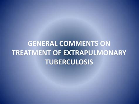 PPT EXTRAPULMONARY TUBERCULOSIS PowerPoint Presentation Free