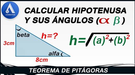 Calcular La Hipotenusa Y Sus Ngulos Alfa Y Beta Youtube