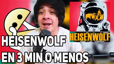 HEISENWOLF EN 3 MINUTOS O MENOS VIDEO DEFINITIVO 2020 XD YouTube