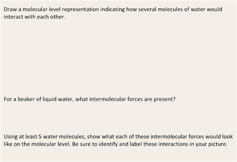 Solved Draw A Molecular Level Representation Indicating How Chegg