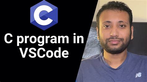 c programming bangla tutorial 5 10 c programming in vscode youtube