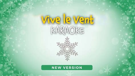 Vive Le Vent Karaok Avec Des Paroles Youtube