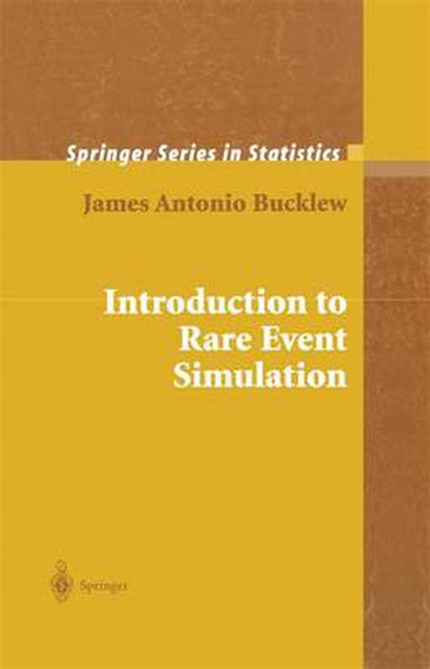 introduction to rare event simulation by james a bucklew paperback 9781441918932 buy online