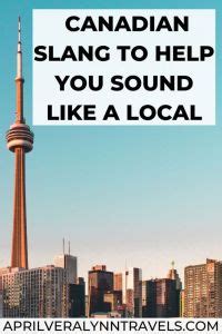 Canadian Slang Words And Phrases To Help You Sound Like A Local