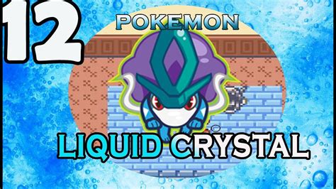 Pokemon Liquid Crystal Walkthrough Part Rom Hack Clair The
