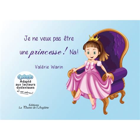 Je Ne Veux Pas Tre Une Princesse Na