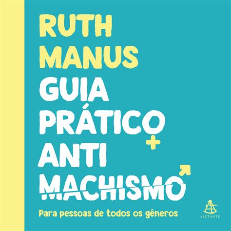 Sextante audiolivrosGuia prático antimachismo Sextante audiolivros