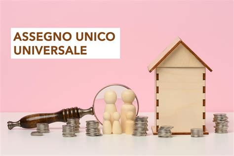 Assegno Unico Universale