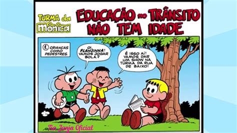 Turma Da M Nica Educa O No Tr Nsito N O Tem Idade Youtube