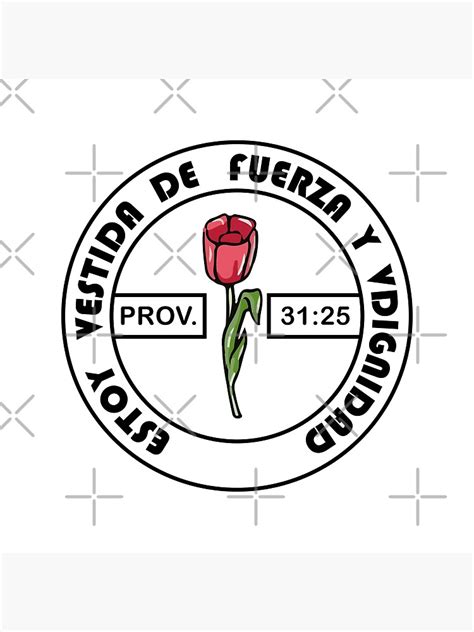 Estoy Vestida De Fuerza Y Dignidad Proverbios 31 25 Spanish Poster