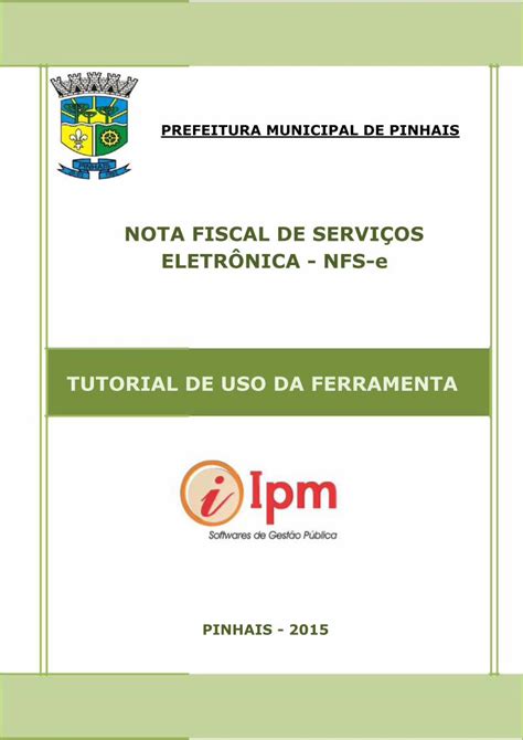PDF NOTA FISCAL DE SERVIÇOS ELETRÔNICA NFS e TUTORIAL DE será
