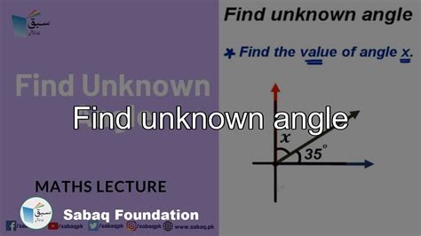 find unknown angle math lecture sabaq pk youtube