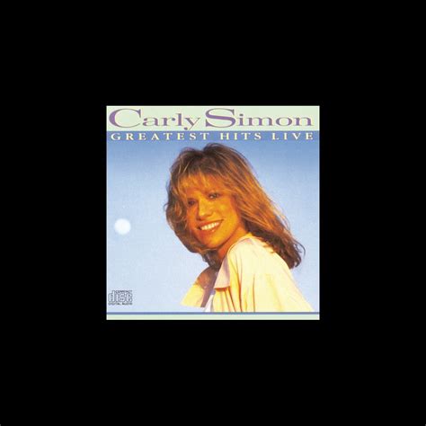 Greatest Hits Live Album By Carly Simon Apple Music
