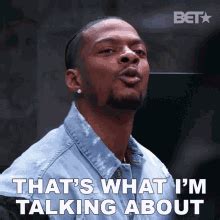 Thats What Im Talking About GIFs Tenor