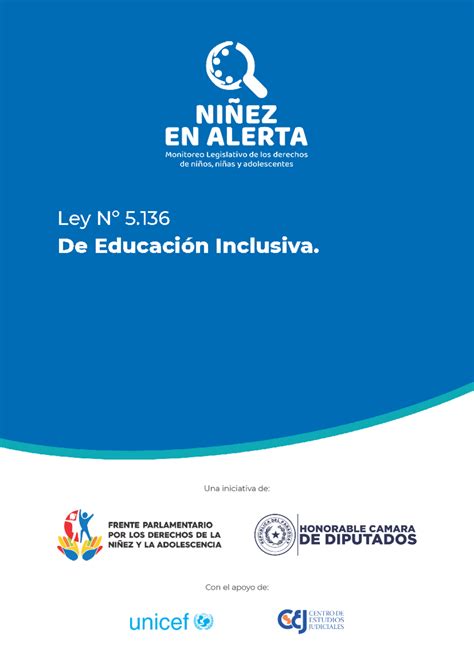 LEY N 5136 Ley Nº 5 De Educación Inclusiva LEY N 5 DE EDUCACIÓN