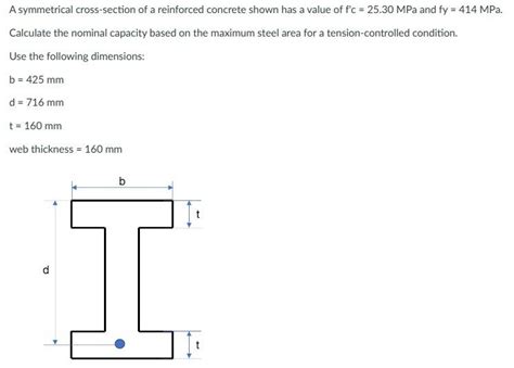 Solved A Symmetrical Cross Section Of A Reinforced Concrete Chegg