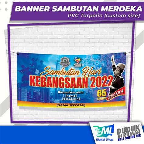 Banner Custom Sambutan Kemerdekaan Hari Kebangsaan PVC Tarp Custom