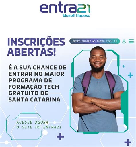 Inscri Es Para O Programa Entra Terminam Em Julho Clicrdc
