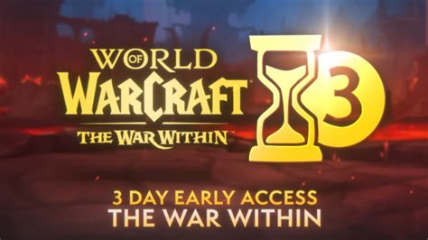 WoW The War Within S Epic Edition Includes 3 Days Early Access