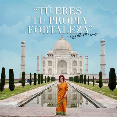 La vida me ha enseñado que ser mujer es mi más grande valor aprender a