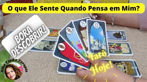 O Que Ele Sente Quando Pensa Em Mim Tarot O Que A Cartomancia Te