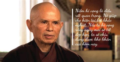Những câu nói chiêm nghiệm quý giá của Thiền sư Thích Nhất Hạnh