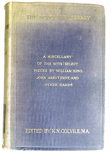 A Miscellany Of The Wits Select Pieces By William King John Arbuthnot