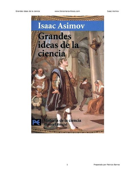 Grandes ideas de la ciencia Isaac Asimov Introducción Isaac Asimov