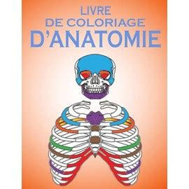 Livre De Coloriage D Anatomie Livre De Coloriage D Anatomie D Organes