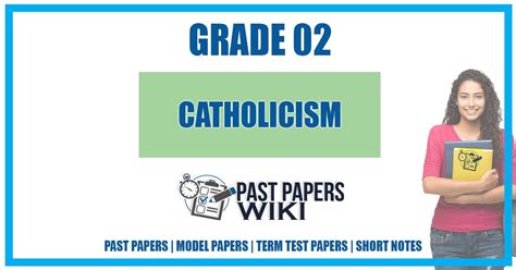 Grade 02 Catholicism Past Papers Wiki