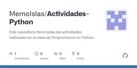 GitHub MemoIslas Actividades Python Este Repositorio Tiene Todas Las