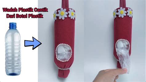 Kreasi Dari Botol Plastik Bekas Creative Ideas From Plastic Bottle