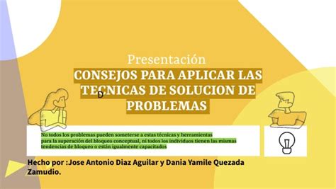 Consejos para aplicar las técnicas de solución de problemas LECTURA 8
