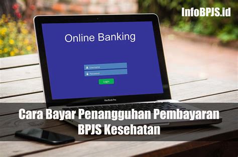 Cara Pembayaran Bpjs Kesehatan Homecare24