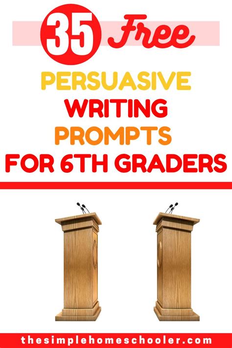 35 Thought Provoking Persuasive Writing Prompts For 6th Graders The