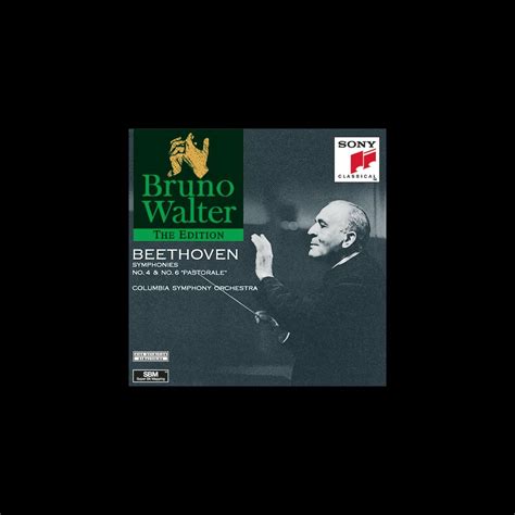 Beethoven Symphonies Nos 4 6 Pastorale By Bruno Walter